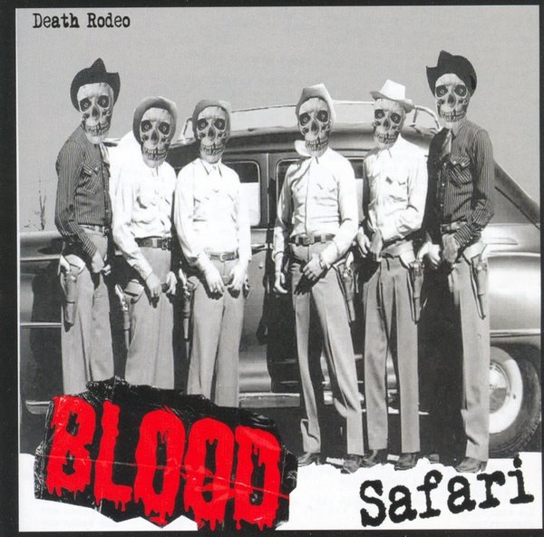 Death Rodeo by Blood Safari (Album, Garage Rock): Reviews, Ratings ...