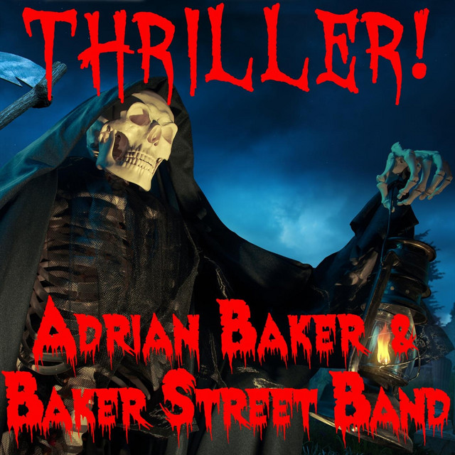 Thriller by Adrian Baker / Baker Street Band (Single): Reviews, Ratings ...