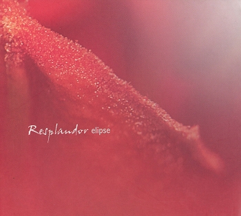 Elipse by Resplandor (Album; n/a): Reviews, Ratings, Credits, Song list ...
