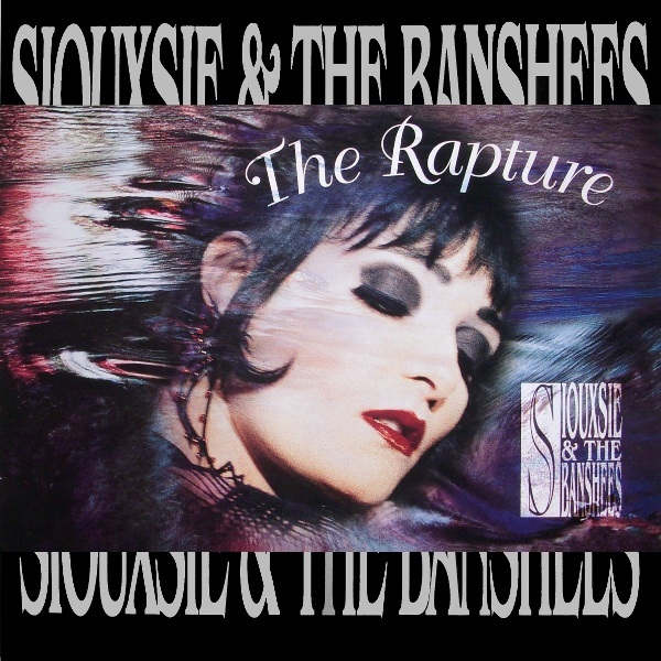 The Rapture (Glow Vinyl) by Siouxsie & The Banshees (Album; Geffen; GEF ...