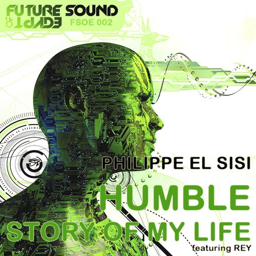 Humble / Story of My Life by Philippe El Sisi (Single, Uplifting Trance ...