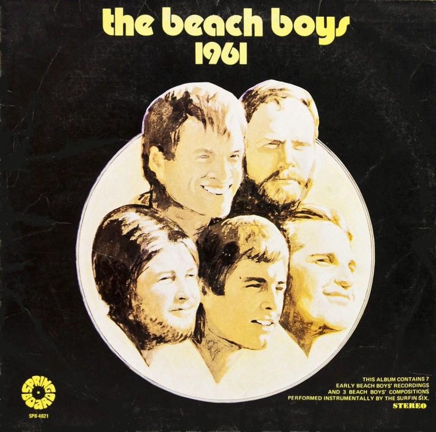 The Beach Boys (1961) by The Beach Boys (Compilation; Springboard; SPB ...