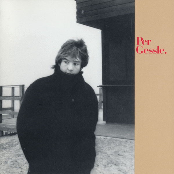 Per Gessle by Per Gessle (Album; Parlophone; 4750022): Reviews, Ratings ...