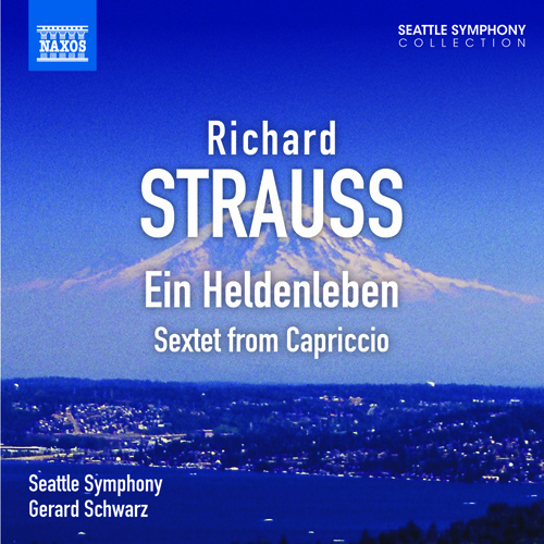 Ein Heldenleben; Sextet from Capriccio by Seattle Symphony / Gerard Schwarz (Album, Romanticism ...