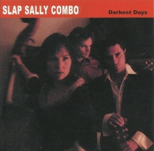 Darkest Days by Slap Sally Combo (Album): Reviews, Ratings, Credits ...