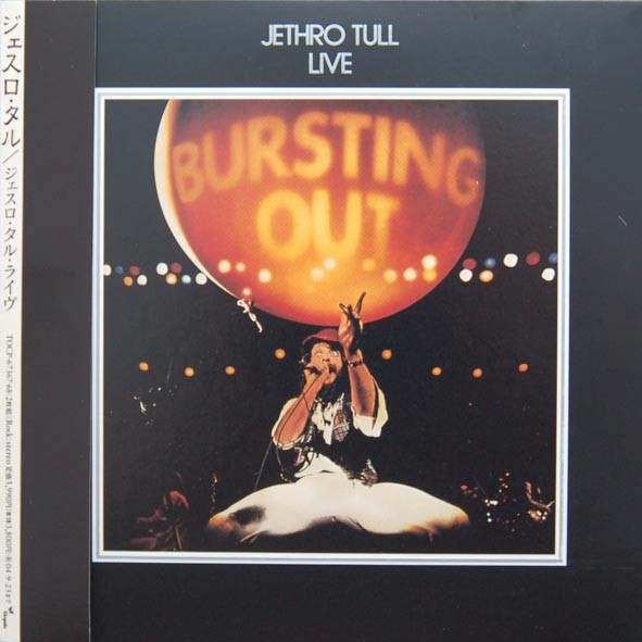 Live: Bursting Out by Jethro Tull (Album; Chrysalis; TOCP-67367 ...