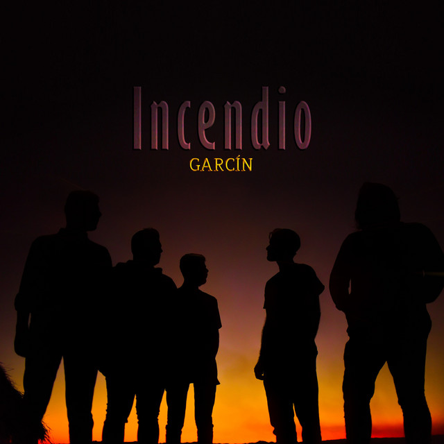 Incendio by Garcín (Album): Reviews, Ratings, Credits, Song list - Rate ...