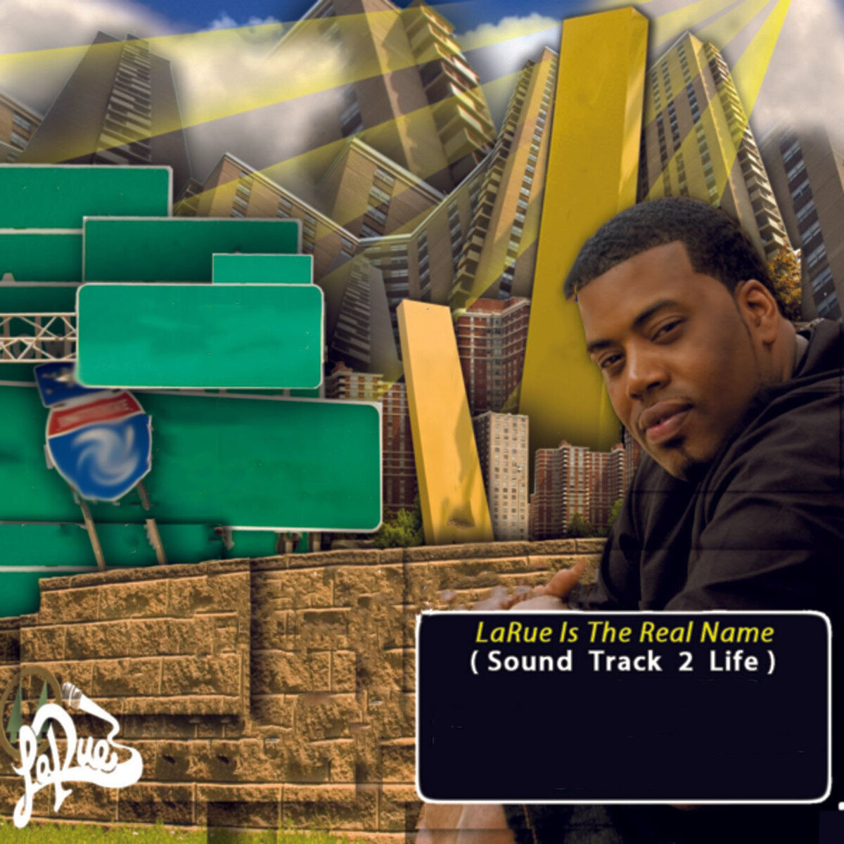 LaRue Is the Name (Sound Track 2 Life) by LaRue (Album): Reviews ...