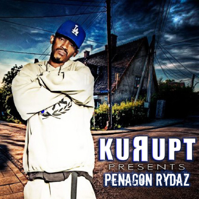 Penagon Rydaz by Kurupt (Album): Reviews, Ratings, Credits, Song list ...