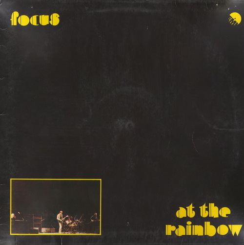 Focus at the Rainbow by Focus (Album; EMI; 1C 072-24 939): Reviews ...