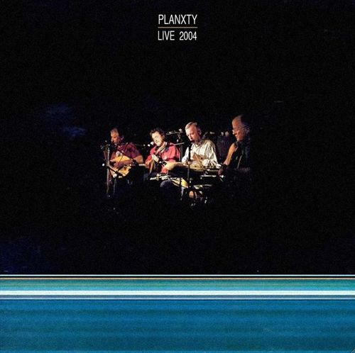 Live 2004 by Planxty (Album, Irish Folk Music): Reviews, Ratings ...