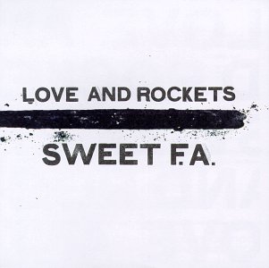 Sweet F.A. by Love and Rockets (Album, Alternative Rock): Reviews ...
