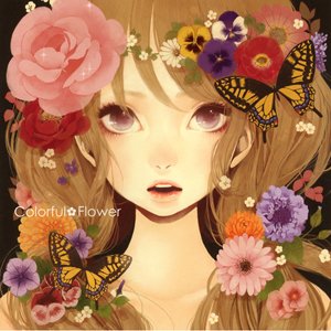 Colorful*Flower by 花たん [Hanatan] (Album, Pop Rock): Reviews, Ratings ...