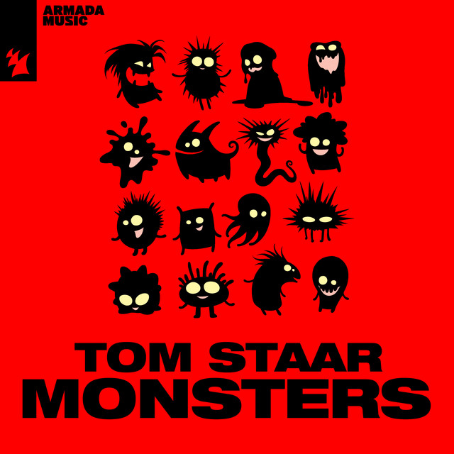 Monsters by Tom Staar (Single, Electro House): Reviews, Ratings ...