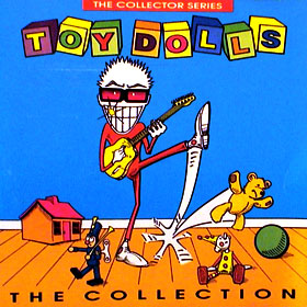 The Collection by Toy Dolls (Compilation, Punk Rock): Reviews, Ratings ...