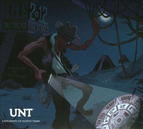 One O'Clock Lab Band Lab 2012 by North Texas State University Lab Band ...