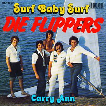 Surf Baby Surf / Carry Ann by Die Flippers (Single): Reviews, Ratings ...