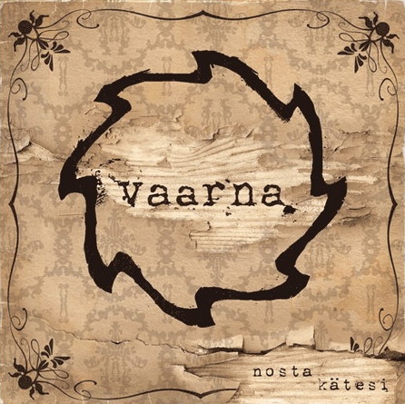 Nosta kätesi by Vaarna (Album): Reviews, Ratings, Credits, Song list ...
