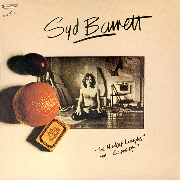 The Madcap Laughs / Barrett by Syd Barrett (Compilation; Harvest; 2C ...