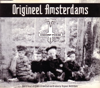 Origineel Amsterdams by Osdorp Posse (Single, Hip Hop): Reviews ...
