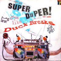 Super Duper Duck Breaks by Turntablist (Album, Battle Record): Reviews, Ratings, Credits, Song ...