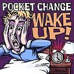Wake Up by Pocket Change (Album, Pop Punk): Reviews, Ratings, Credits ...