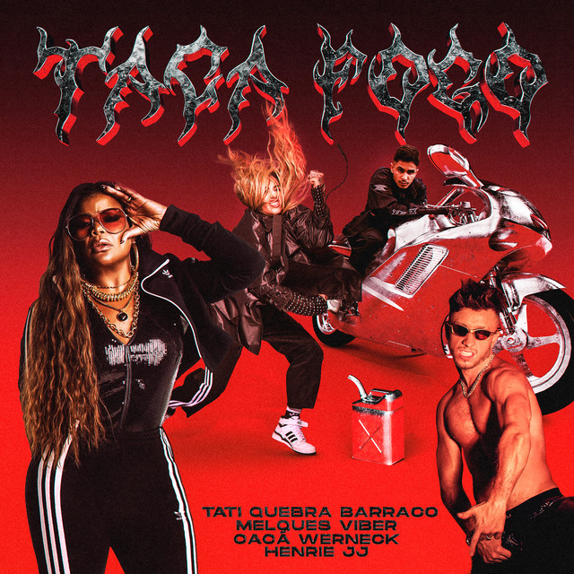 Taca fogo (Remix) by Tati Quebra Barraco, Melques Viber, Cacá Werneck ...