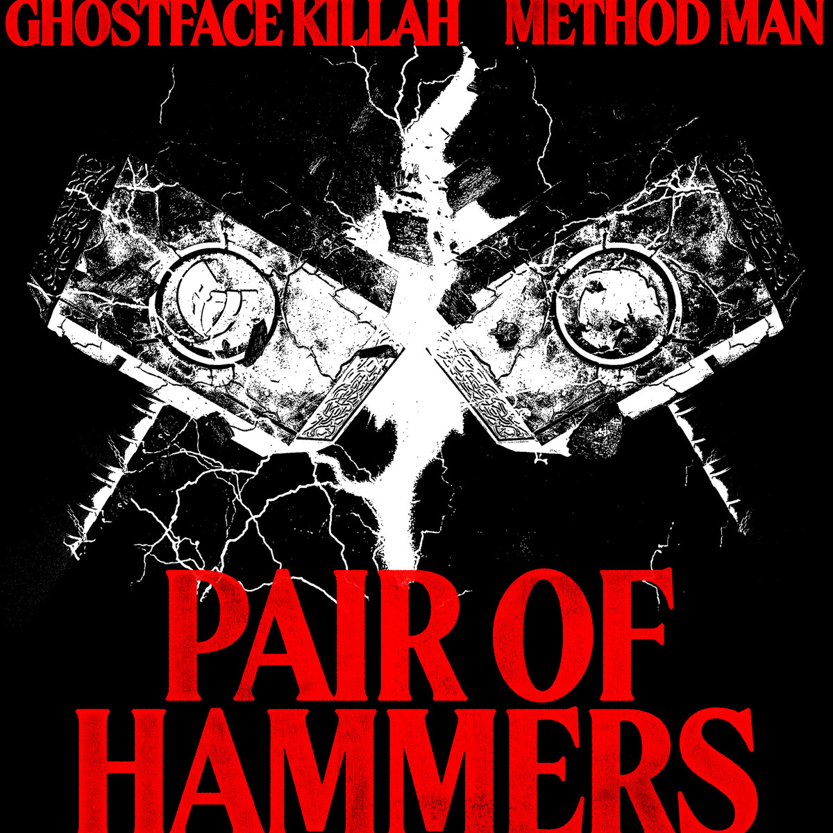 Pair of Hammers by Ghostface Killah & Method Man (Single): Reviews ...