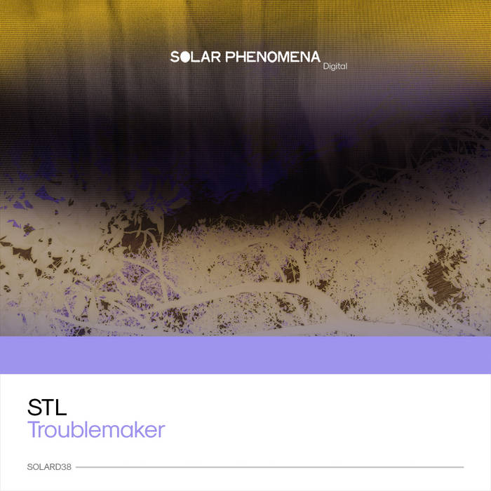 Troublemaker by STL (Album; Solar Phenomena; SOLARD38): Reviews ...