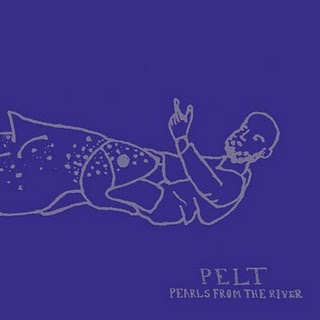 Pearls From the River by Pelt (Album, Free Folk): Reviews, Ratings ...