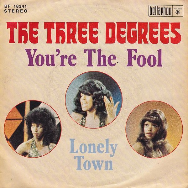 You're the Fool / Lonely Town by The Three Degrees (Single): Reviews ...