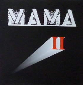 Mama II by Mama (Album): Reviews, Ratings, Credits, Song list - Rate ...