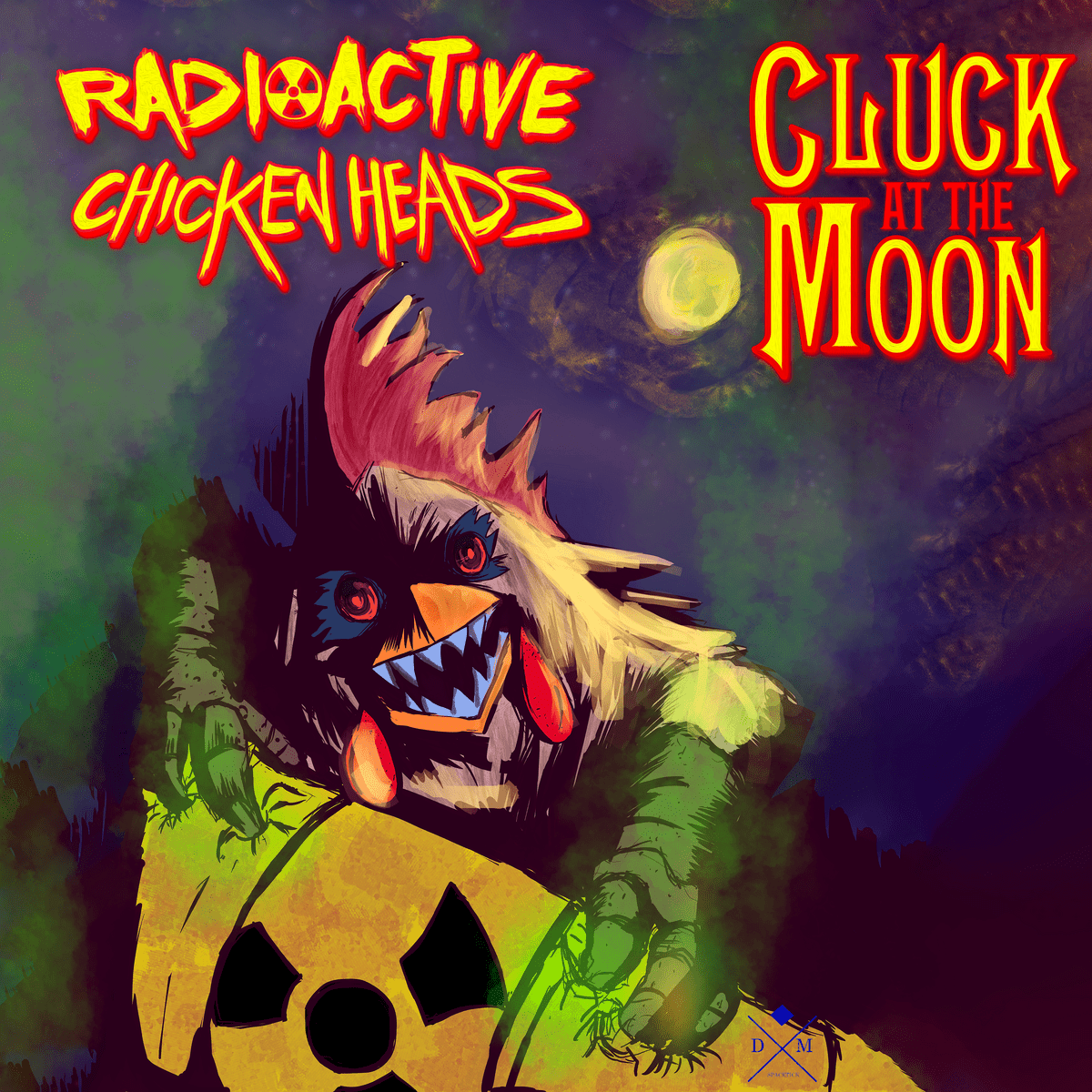 Cluck at the Moon by The Radioactive Chicken Heads (EP): Reviews ...
