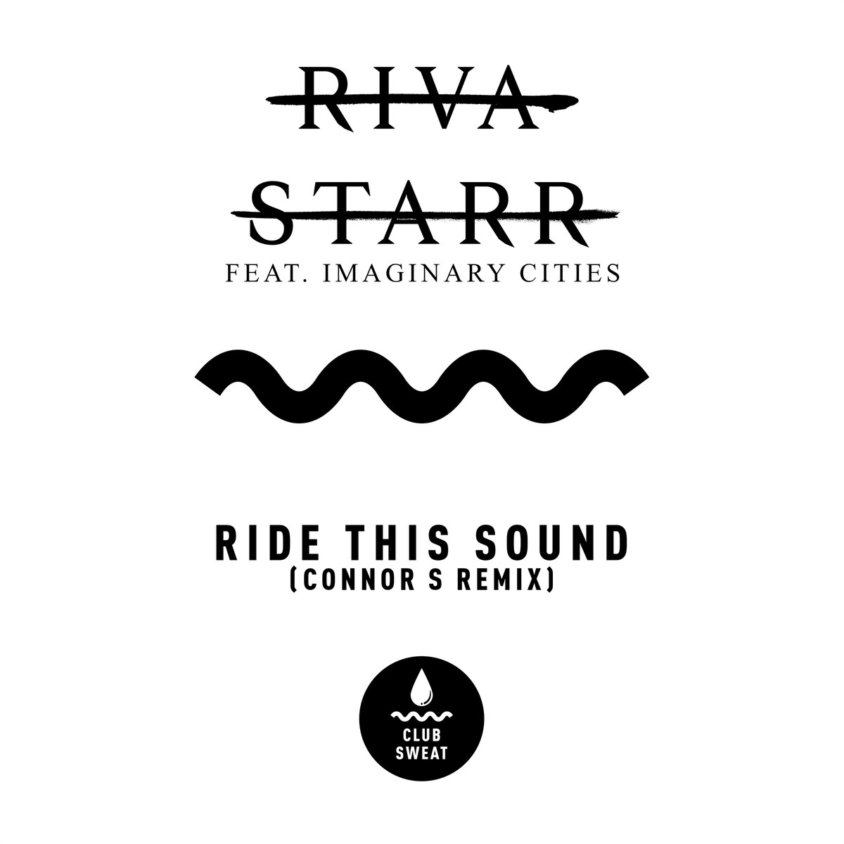 Ride This Sound (Connor-S Remix) by Riva Starr (Single): Reviews, Ratings, Credits, Song list ...
