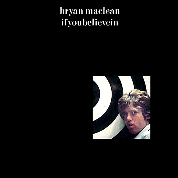 Bryan MacLean Albums: songs, discography, biography, and listening ...