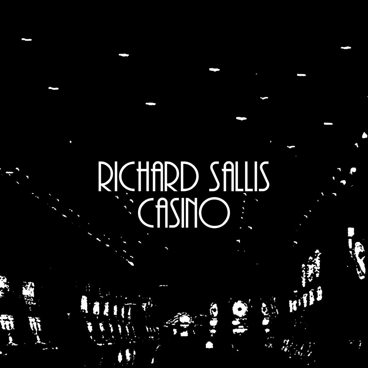 Casino by Richard Sallis (Album): Reviews, Ratings, Credits, Song list ...