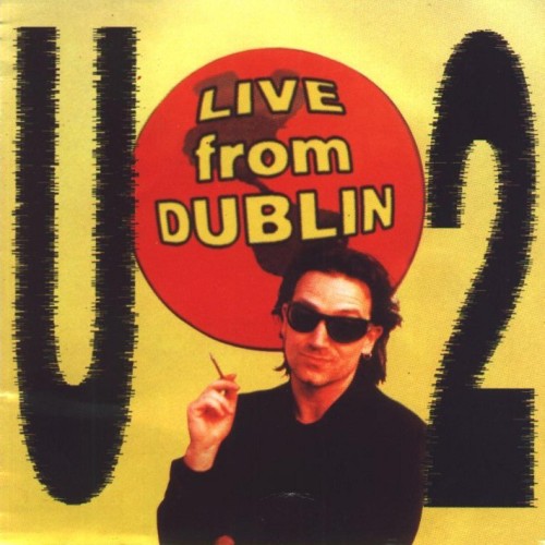 Live From Dublin by U2 (Bootleg; BGS 014/2): Reviews, Ratings, Credits ...