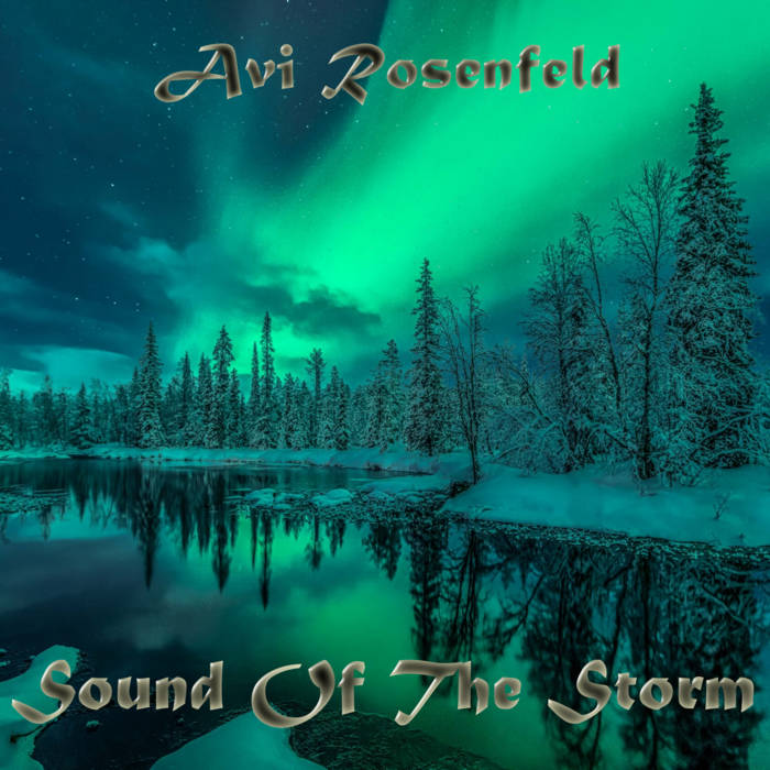 Sound of the Storm by Avi Rosenfeld (Album): Reviews, Ratings, Credits ...
