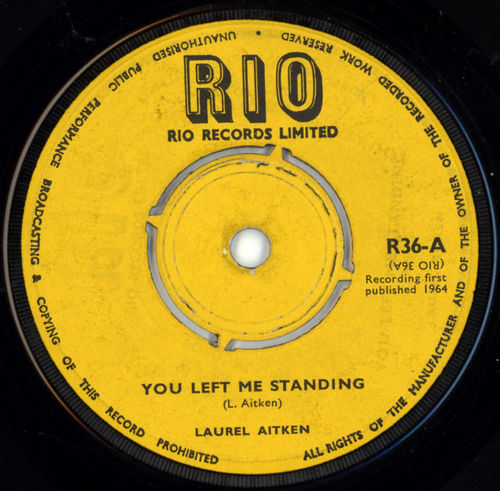 You Left Me Standing / Bug-a-Boo by Laurel Aitken (Single, Jamaican Ska ...
