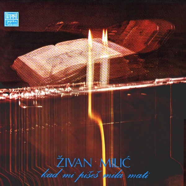 Kad mi pišeš, mila mati by Živan Milić (Album, Starogradska muzika): Reviews, Ratings, Credits ...