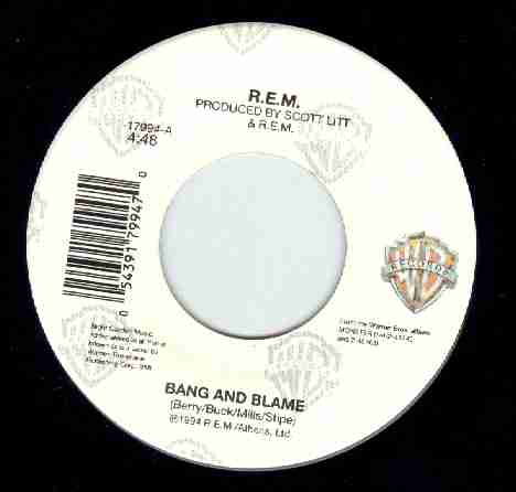 Bang and Blame by R.E.M. (Single; Warner Bros.; 7-17994): Reviews ...