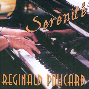 Serenité by Réginald Policard (Album): Reviews, Ratings, Credits, Song ...