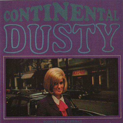 Continental Dusty by Dusty Springfield (Compilation): Reviews, Ratings ...