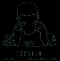Non parlarmi d'altro by Gemello (Album, Hip Hop): Reviews, Ratings ...