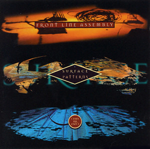 Surface Patterns by Front Line Assembly (Single, Electro-Industrial ...