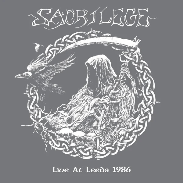 Live at Leeds 1986 by Sacrilege (Album, Stenchcore): Reviews, Ratings ...