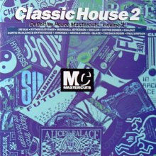 Classic House Vol. 2 by Various Artists (Compilation, House): Reviews ...