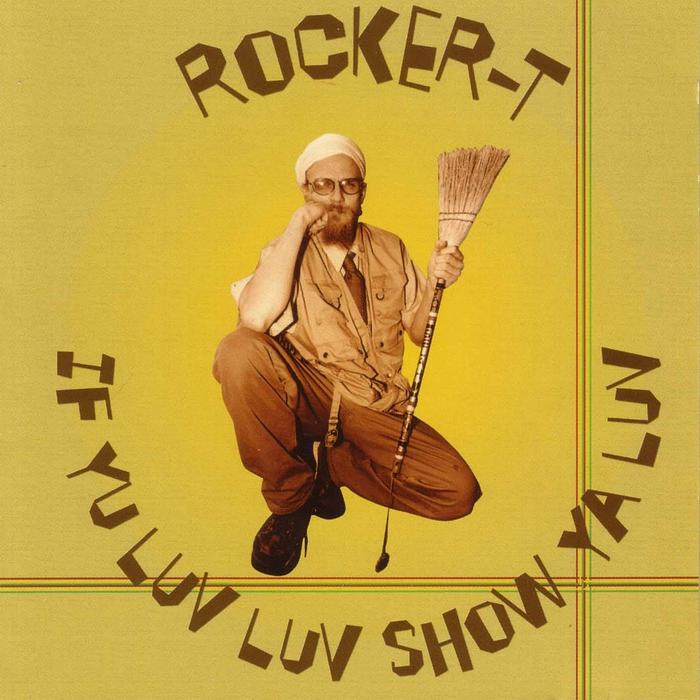 If Yu Luv Luv Show Ya Luv by Rocker T (Album, Reggae): Reviews, Ratings ...