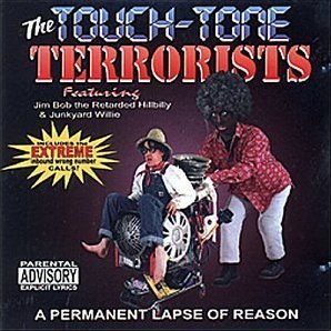 A Permanent Lapse of Reason by The Touch-Tone Terrorists (Album, Prank ...