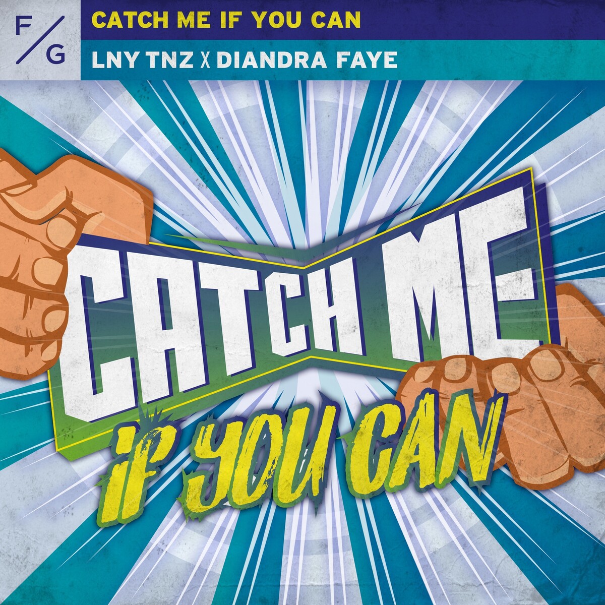 Catch Me If You Can by LNY TNZ & Diandra Faye (Single): Reviews ...